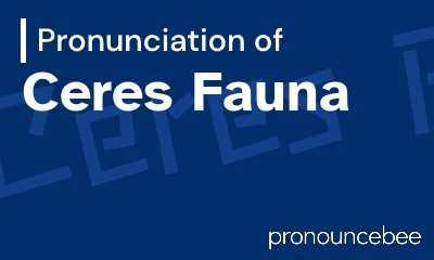How To Pronounce Ceres Fauna - Correct pronunciation of Ceres Fauna