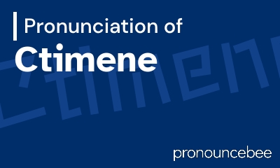 How To Pronounce Ctimene - Correct pronunciation of Ctimene