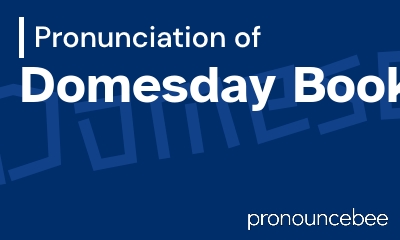 How To Pronounce Domesday Book - Correct pronunciation of Domesday Book