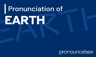How To Pronounce EARTH - Correct pronunciation of EARTH