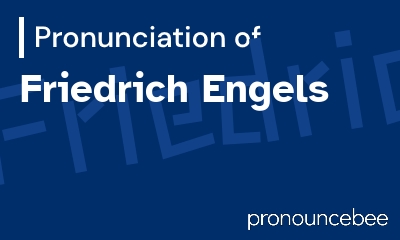 How To Pronounce Friedrich Engels - Correct pronunciation of Friedrich ...