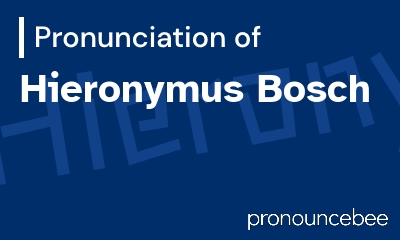 How To Pronounce Hieronymus Bosch - Correct pronunciation of Hieronymus ...