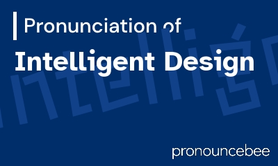 How To Pronounce Intelligent Design - Correct pronunciation of ...