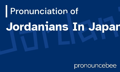 How To Pronounce Jordanians In Japan - Correct pronunciation of ...