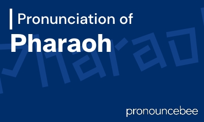 How To Pronounce Pharaoh - Correct pronunciation of Pharaoh