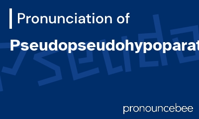 How To Pronounce Pseudopseudohypoparathyroidism - Correct pronunciation ...