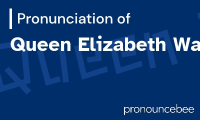 How To Pronounce Queen Elizabeth Way - Correct pronunciation of Queen ...
