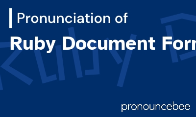 How To Pronounce Ruby Document Format - Correct pronunciation of Ruby ...