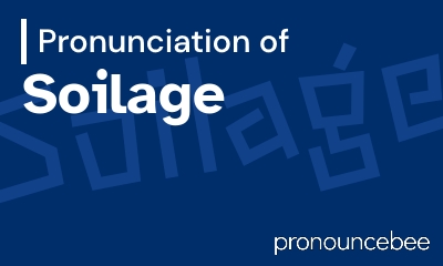How To Pronounce Soilage - Correct pronunciation of Soilage