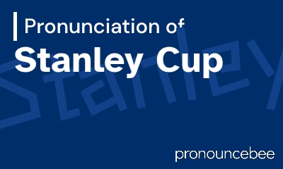 How To Pronounce Stanley Cup - Correct pronunciation of Stanley Cup