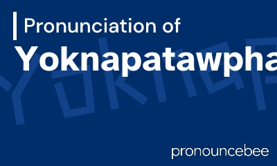How To Pronounce Yoknapatawpha - Correct pronunciation of Yoknapatawpha