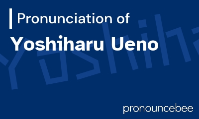 How To Pronounce Yoshiharu Ueno - Correct pronunciation of Yoshiharu Ueno